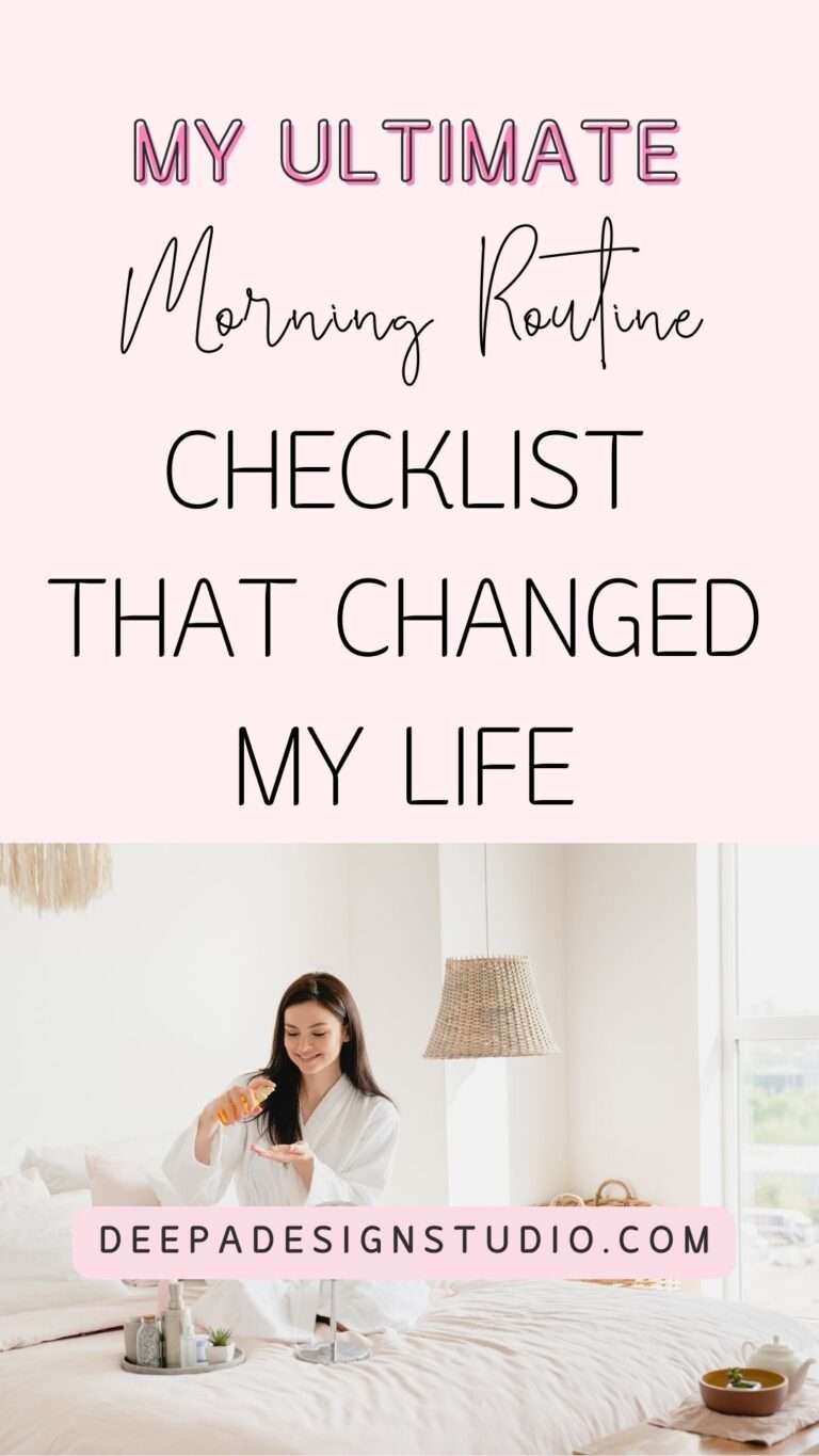 My Ultimate Morning Routine Checklist that changed my life