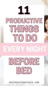 Productive Nighttime Routine Before Bed