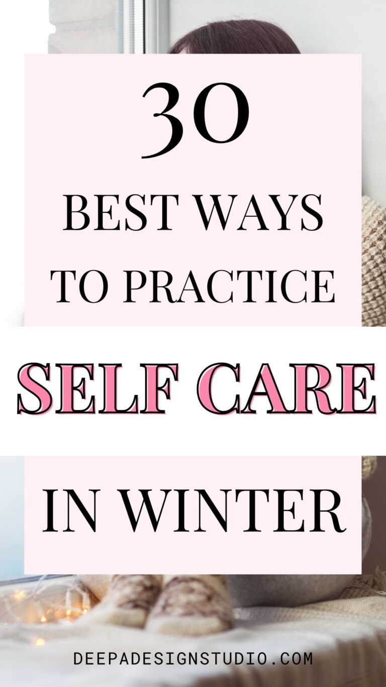 33 Winter Self care Ideas to Be Happy from Mind