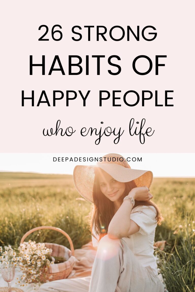 26 Strong habits of happy people to enjoy life