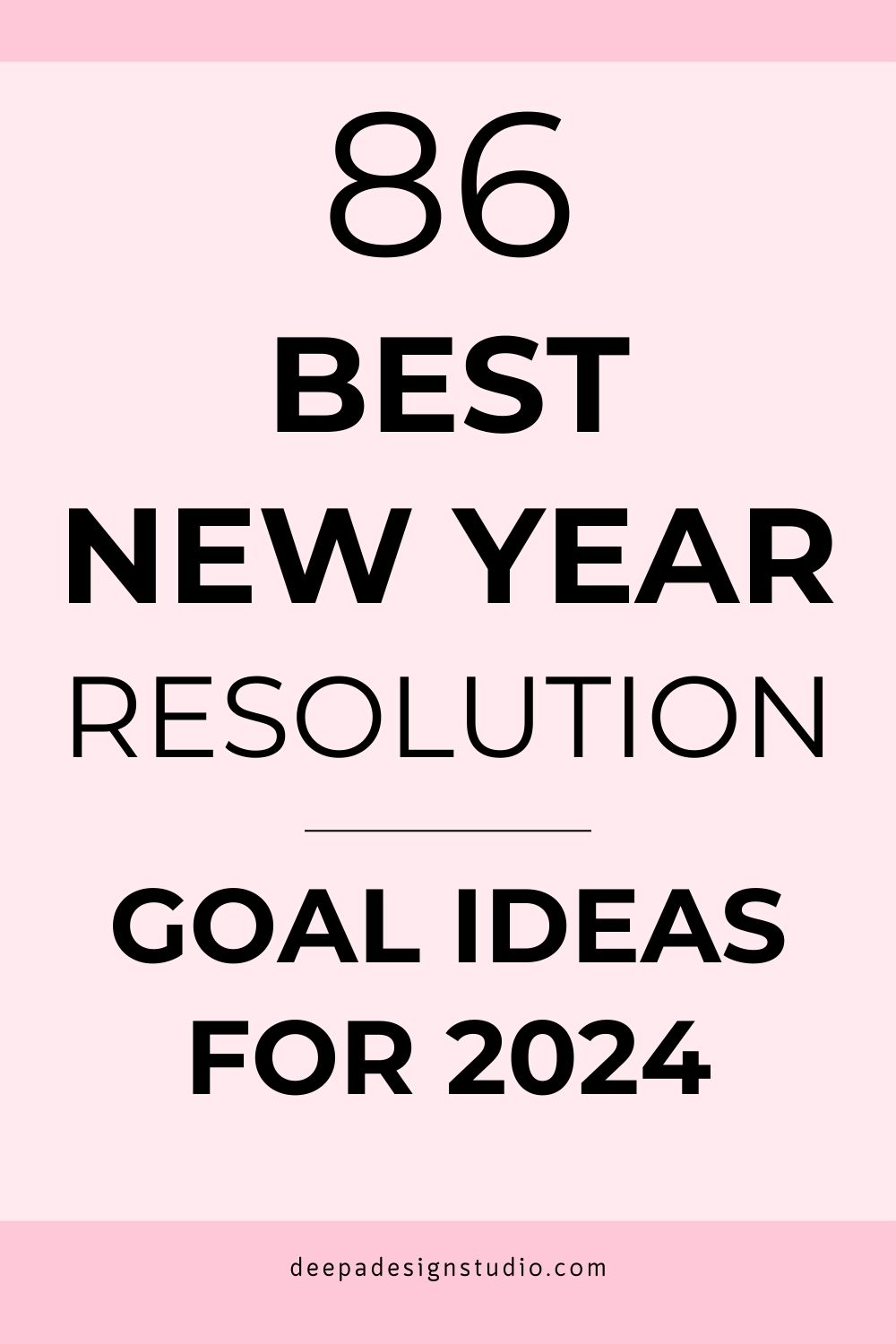 New Year Resolution - 86 Healthy Goal Ideas for 2025