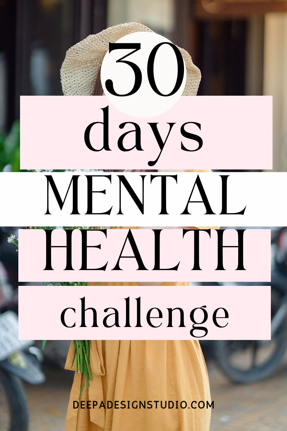 30-day mental health challenge for a holistic life