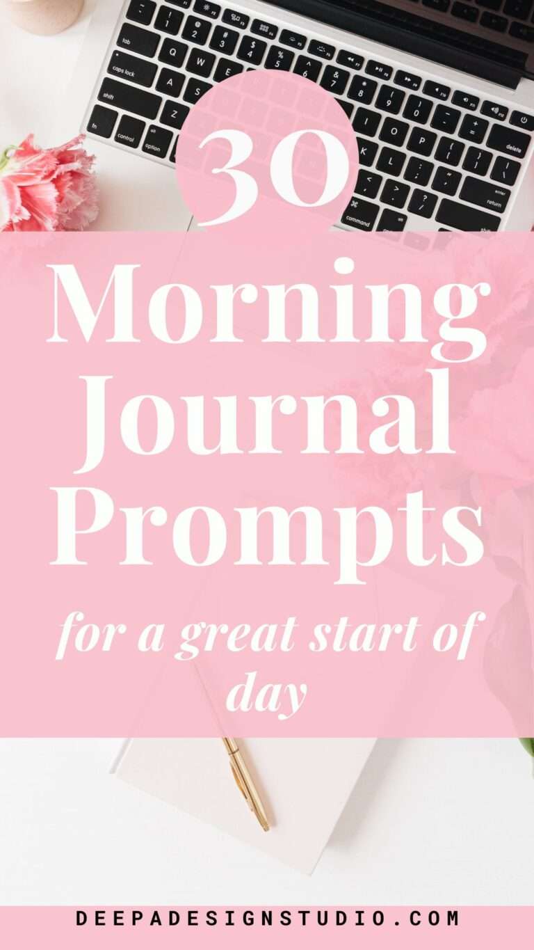 30 Morning Journal Prompts for a great start in your day - Deepa Design ...