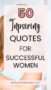 50 Inspiring Quotes for Successful Women