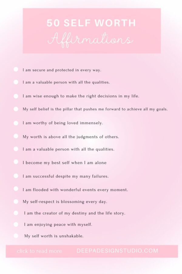 50 Self Worth Affirmations to Understand Your True Value