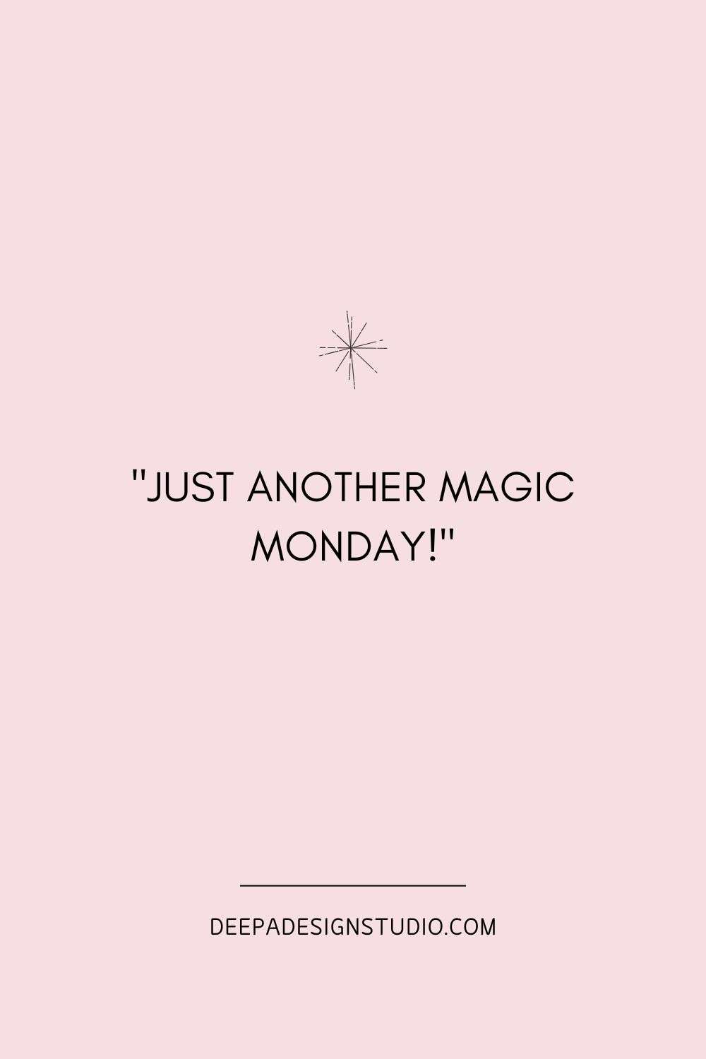 50 Positive Monday Quotes to be Recharged