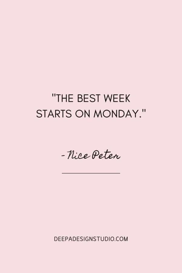 50 Positive Monday Quotes to be Recharged