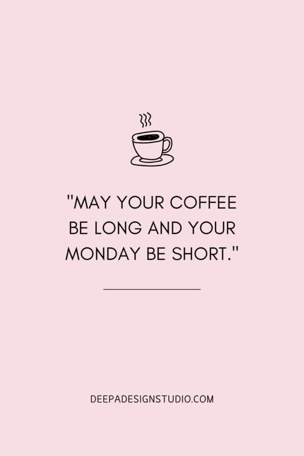 50 Positive Monday Quotes to be Recharged