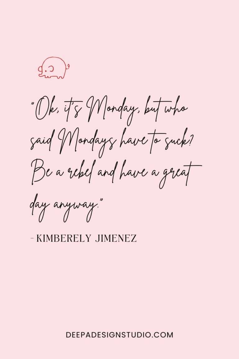 50 Positive Monday Quotes to be Recharged