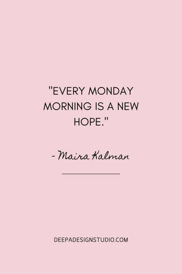 50 Positive Monday Quotes to be Recharged