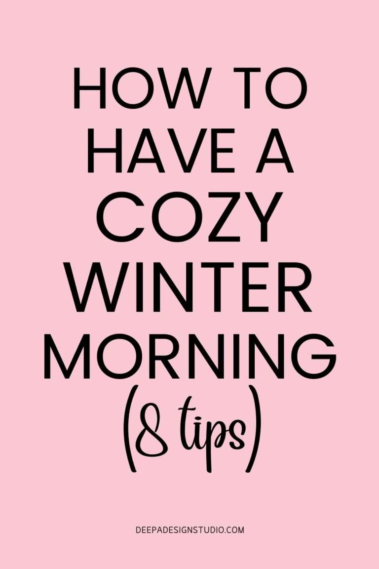 How to Have Cozy Winter Morning for Warm Vibes